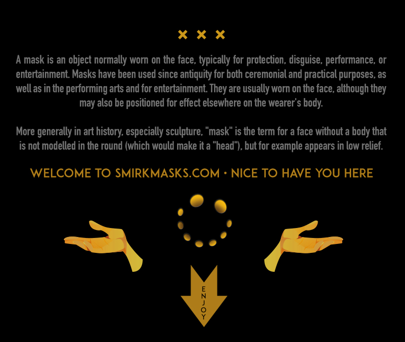 SmirkMasks – In your Face